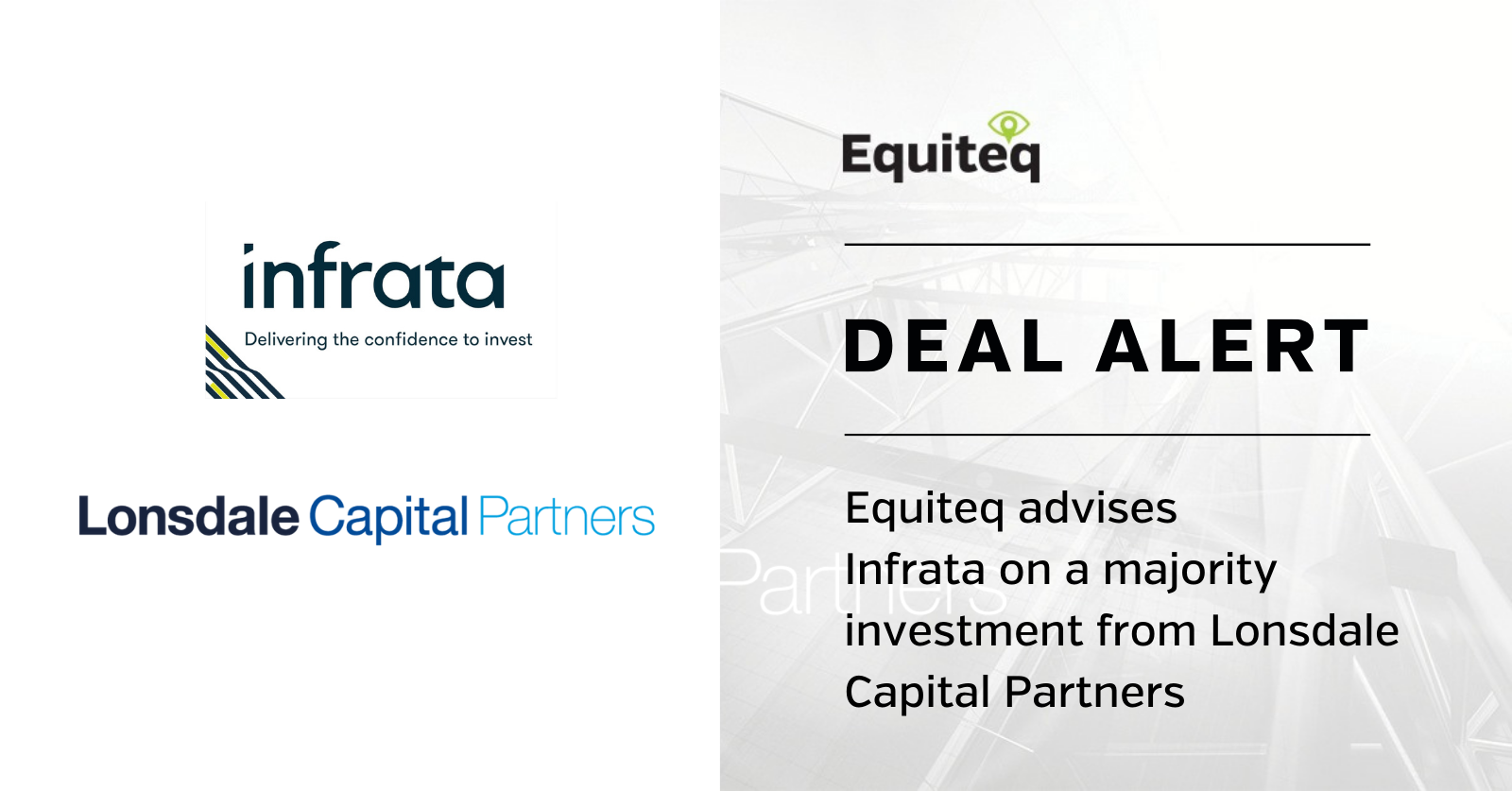 Equiteq advises Infrata on a majority investment from Lonsdale Capital ...